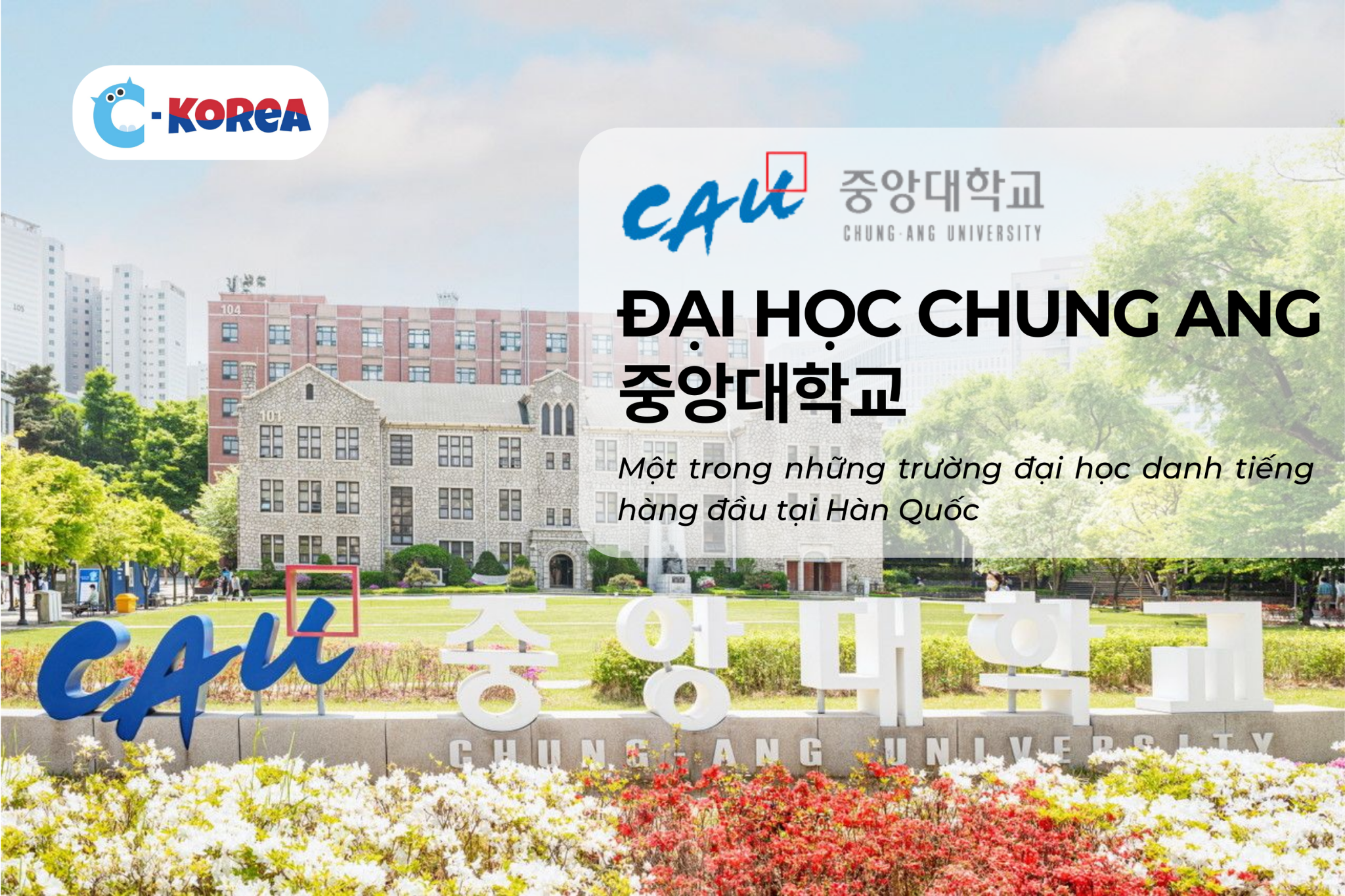 ĐẠI HỌC CHUNG ANG - 중앙대학교 - C Korea